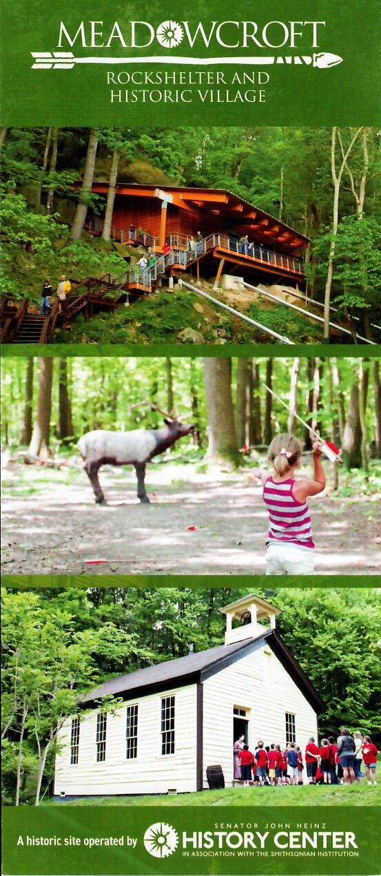Meadowcroft Rockshelter and Historic Village - Getaways On Display