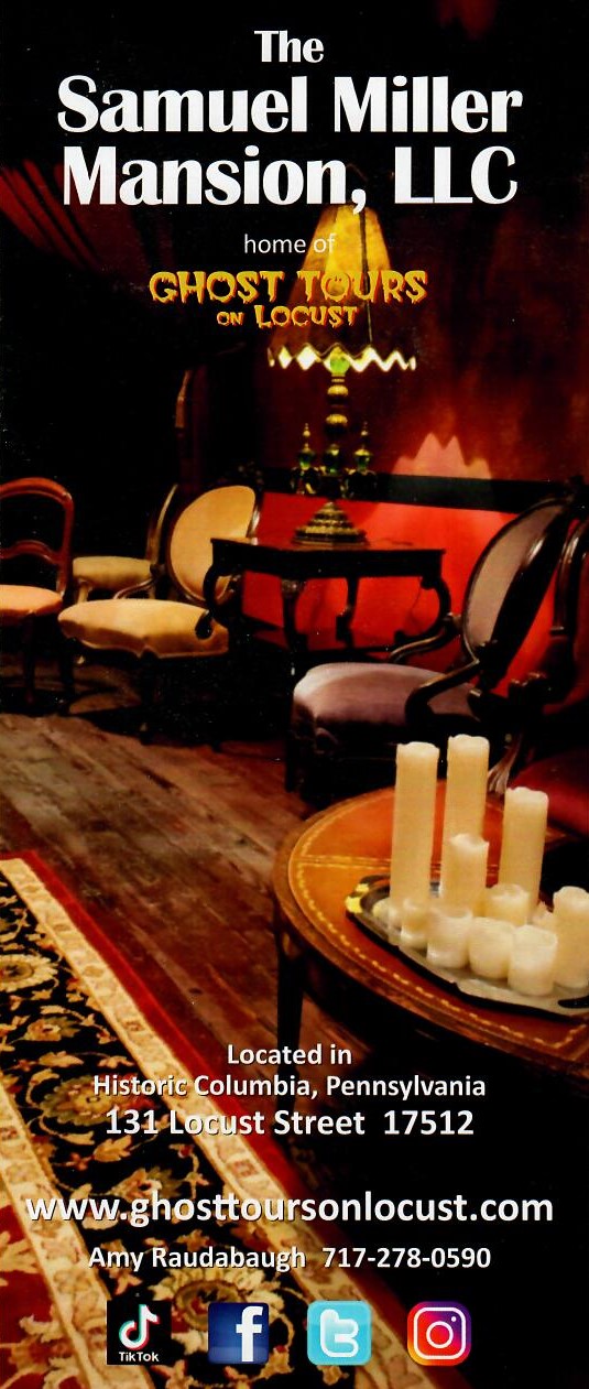 Samuel Miller Mansion, LLC: home of Ghost Tours on Locust - Getaways On ...