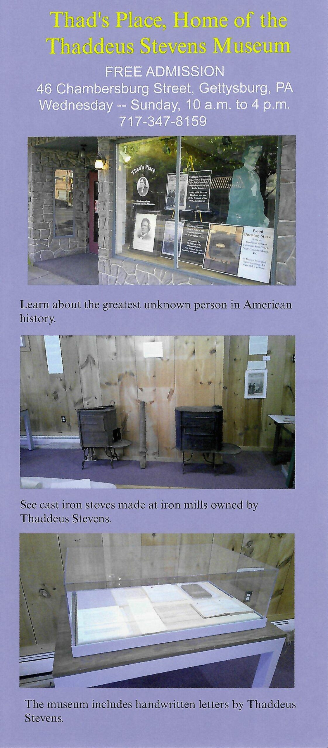 Thad's Place - Home of the Thaddeus Stevens Museum - Getaways On Display